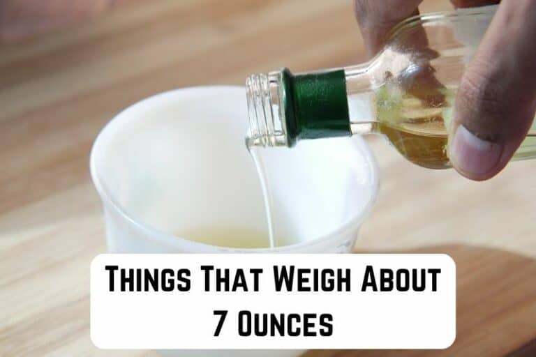17 Things That Weigh About 7 Ounces (+Pics) | Measuringly