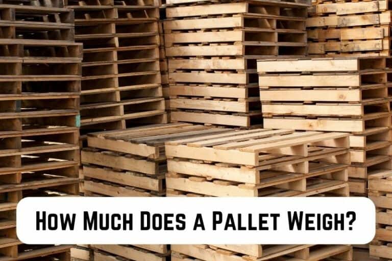 How Much Does a Pallet Weigh? (Wooden, Plastic, & Steel) | Measuringly
