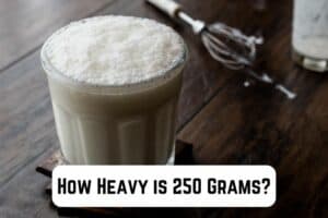How Heavy is 250 Grams? 17 Common Comparisons (+Pics) | Measuringly