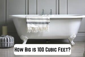 How Big is 100 Cubic Feet? 11 Common Comparisons (+Pics) | Measuringly