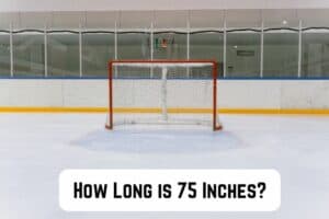 How Long is 75 Inches? 16 Common Comparisons (+Pics) | Measuringly